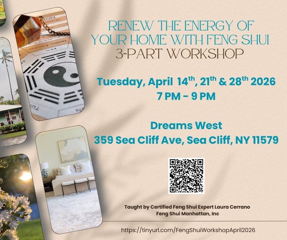 Apr 14 | 3-Part Feng Shui Workshop (in-person) - April 2026 with ...