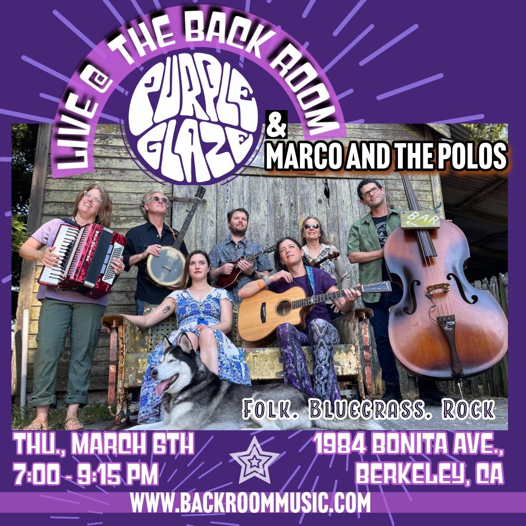 Mar 6 | Join the Hellman Family’s Marco & the Polos and Purple Glaze ...