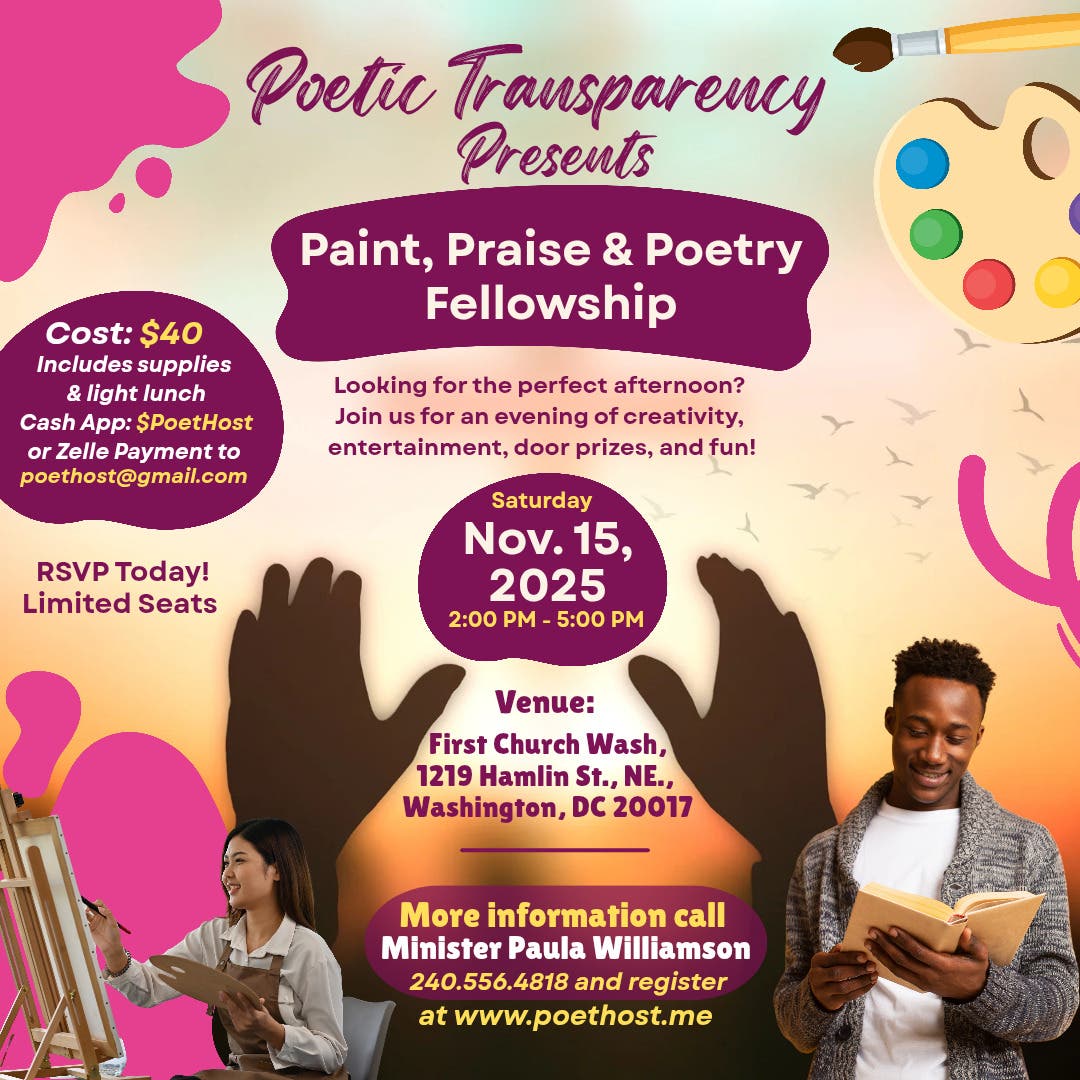 Nov 15 | 🎨Paint, Praise & Poetry Fellowship | Washington DC, DC Patch