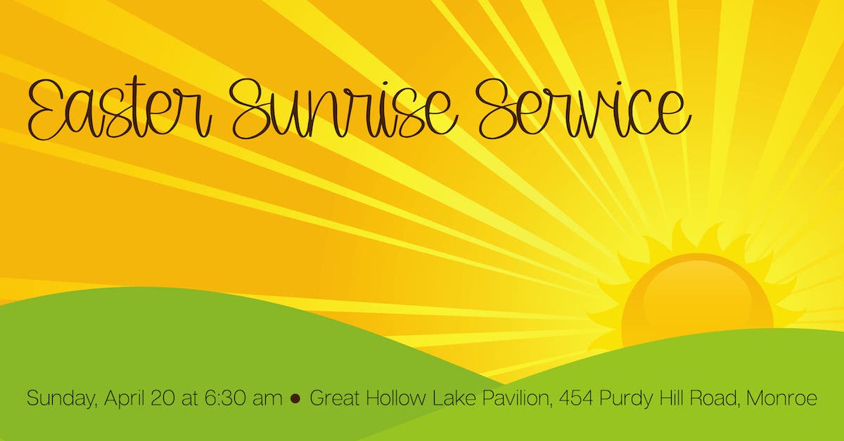 Apr 20 | Community Easter Sunrise Service | Monroe, CT Patch