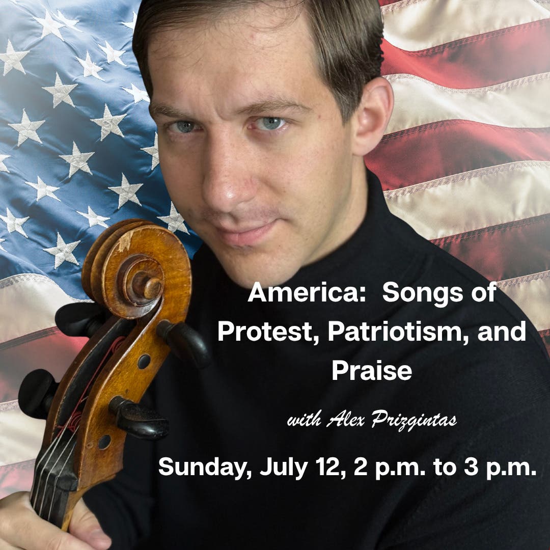 Jul 12 | America: Songs of Protest, Patriotism, and Praise | Peekskill ...