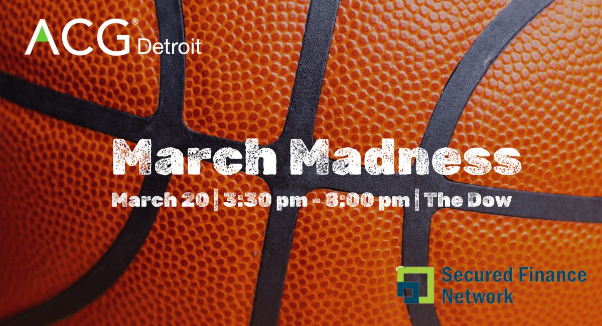 Mar 20 | March Madness with ACG Detroit | Birmingham, MI Patch
