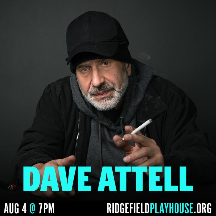 Aug 4 | Dave Attell (7pm) | Ridgefield, CT Patch