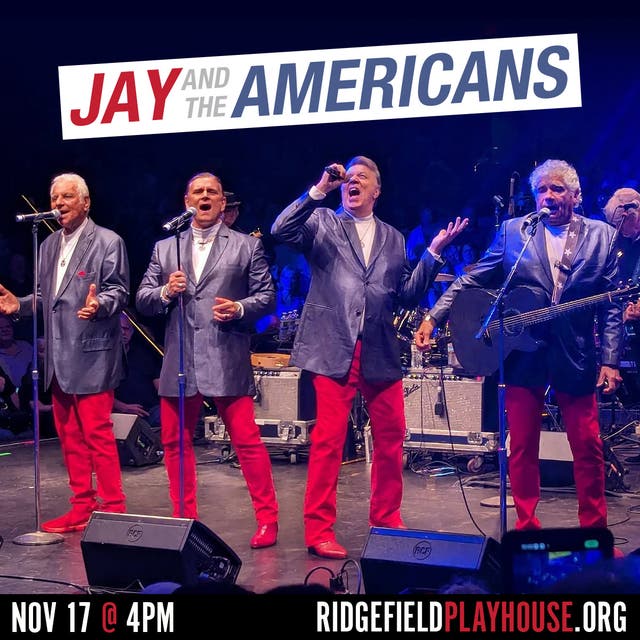 Nov 30 | Jay and The Americans | Ridgefield, CT Patch
