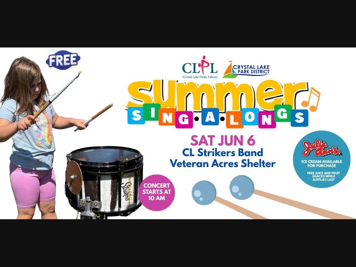 2026 Summer Sing-A-Long Schedule | Crystal Lake, IL Patch